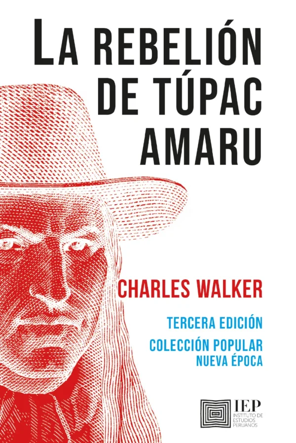 LA REBELIÓN DE TÚPAC AMARU - Librería de Lima