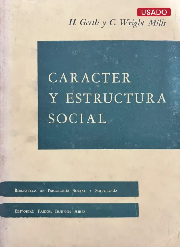 CARÁCTER Y ESTRUCTURA SOCIAL - Librería de Lima